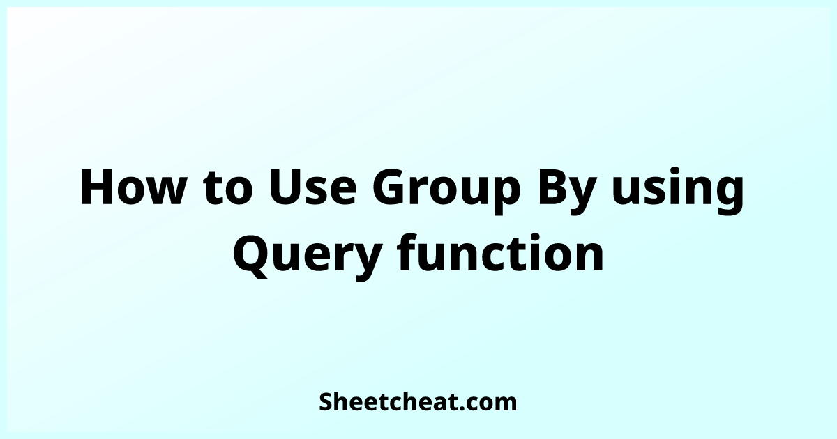 How to Use Group By using Query function